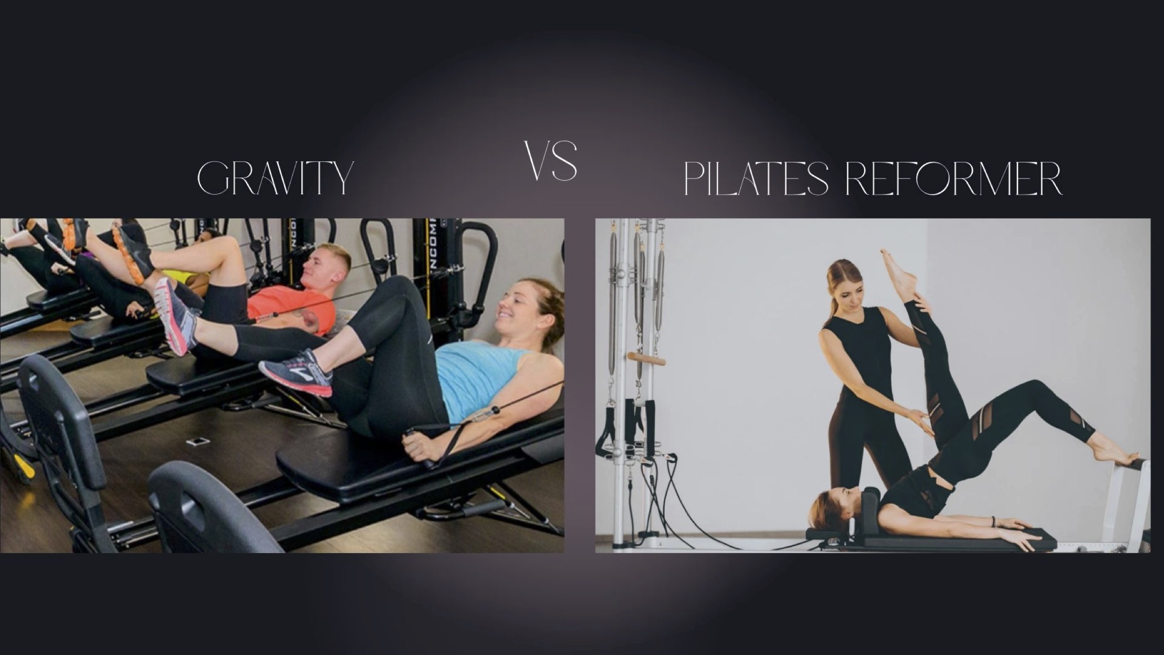 Gravity Training System vs Pilates Reformer : que choisir ? - Harmonia ...
